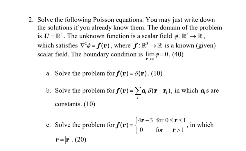Solved 2. Solve the following Poisson equations. You may | Chegg.com