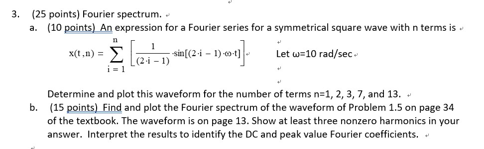Solved 3. (25 points) Fourier spectrum. a. (10 points) An | Chegg.com