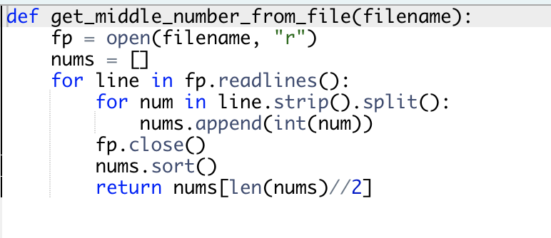 Solved nums def get_middle_number_from_file(filename): fp | Chegg.com