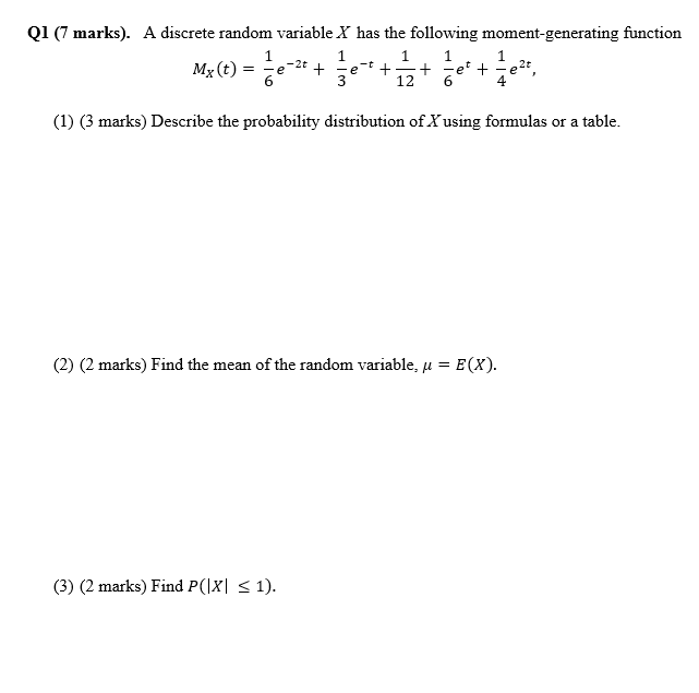 Solved Q1 (7 marks). A discrete random variable X has the | Chegg.com