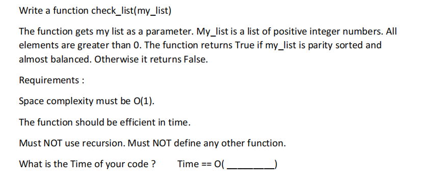 Solved Write a function check_list(my_list) The function | Chegg.com