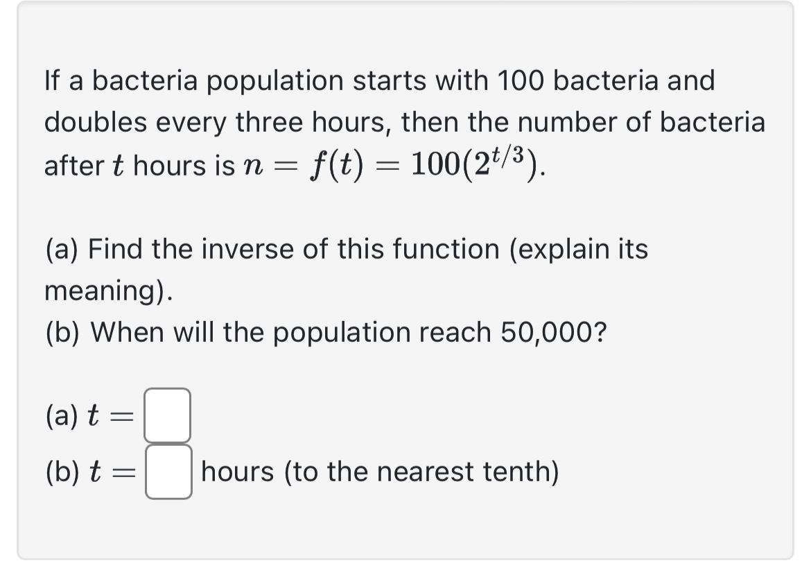 Solved If a bacteria population starts with 100 ﻿bacteria | Chegg.com