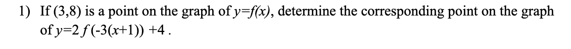 Solved If (3,8) ﻿is a point on the graph of y=f(x), | Chegg.com