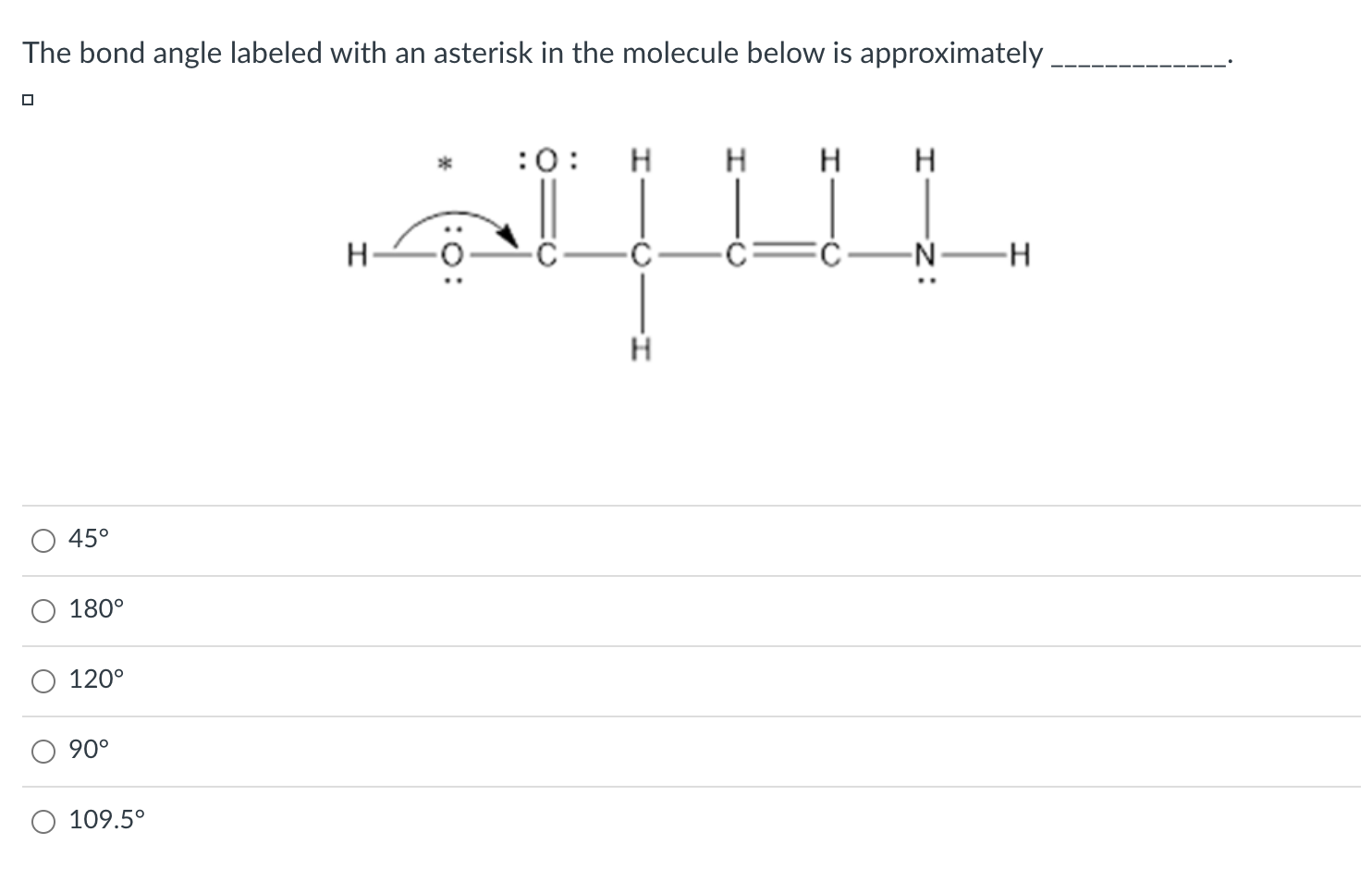 Solved The bond angle labeled with an asterisk in the | Chegg.com