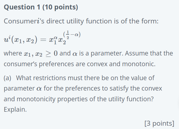 Solved = Question 1 (10 points) Consumeri's direct utility | Chegg.com