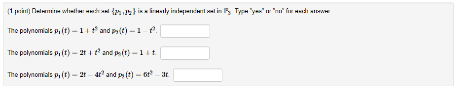 Solved (1 point) Determine whether each set {p1,p2} is | Chegg.com