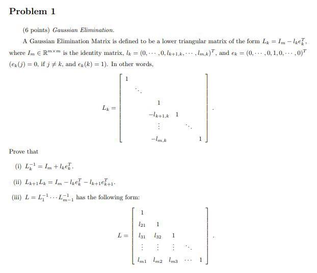 Solved Problem 1 (6 points) Gaussian Elimination. A Gaussian | Chegg.com