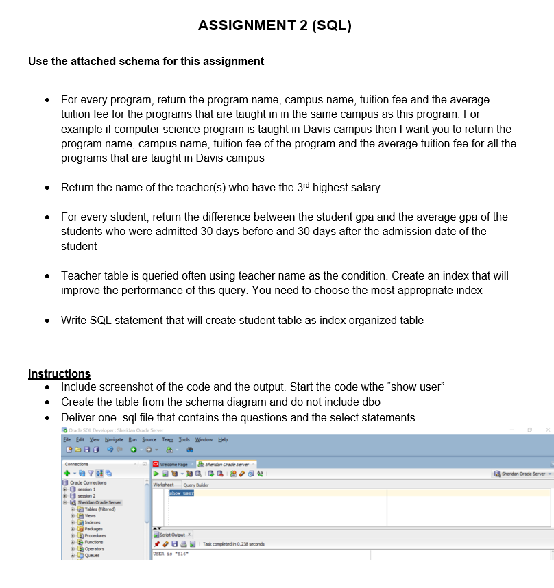 Solved Use the attached schema for this assignment- ﻿For | Chegg.com