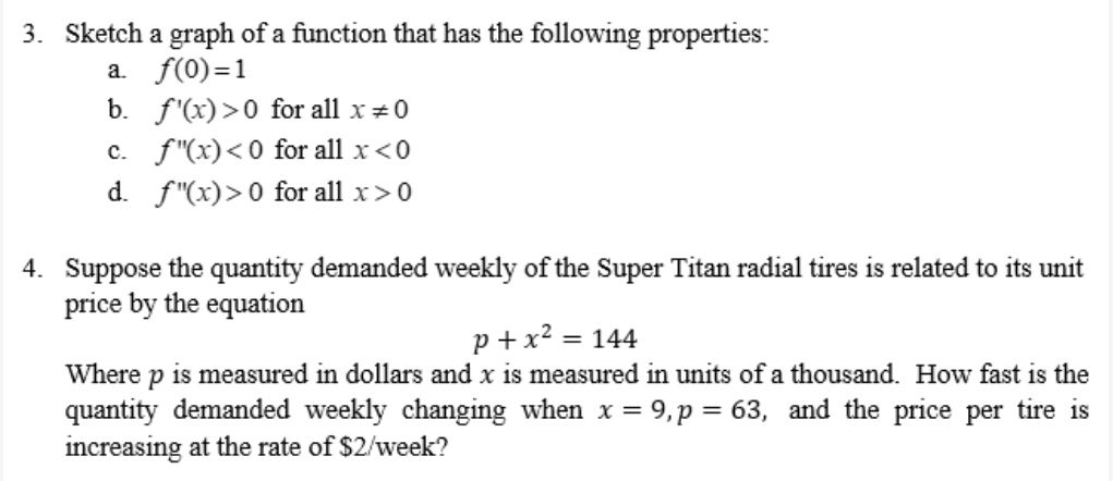 Solved 3 Sketch A Graph Of A Function That Has The 
