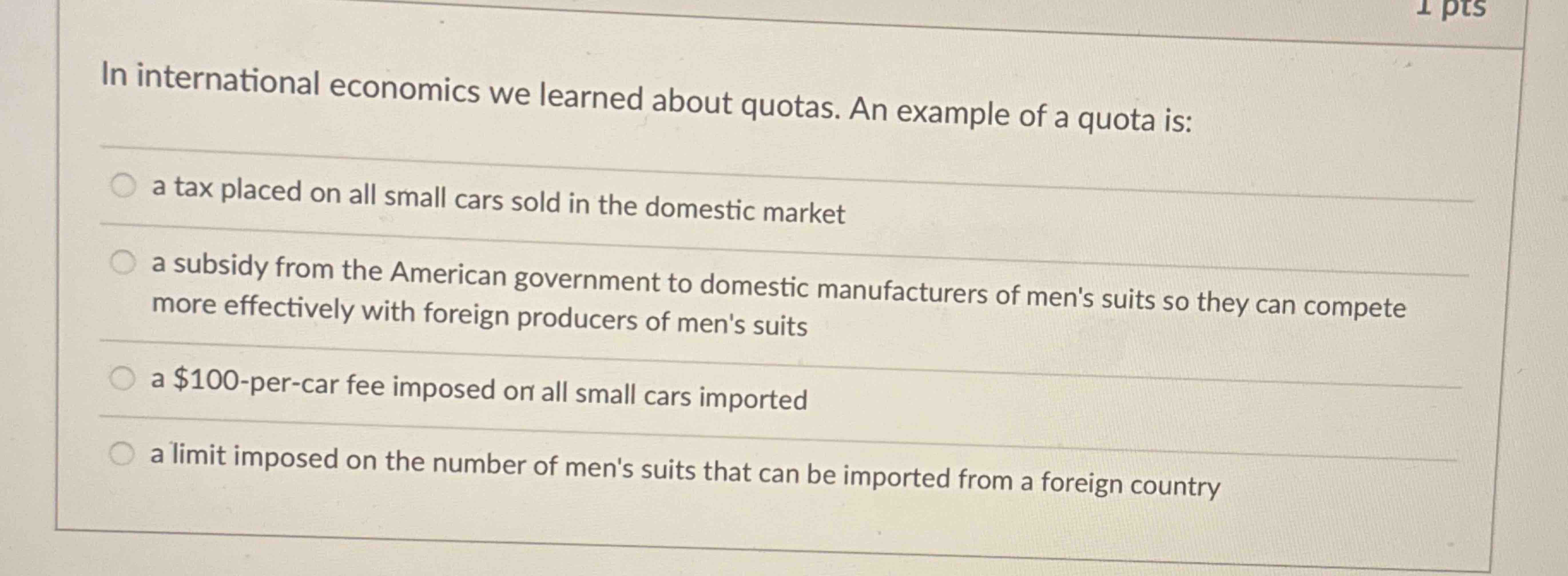 Solved In international economics we learned about quotas. | Chegg.com
