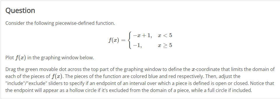 Solved QuestionConsider the following piecewise-defined | Chegg.com