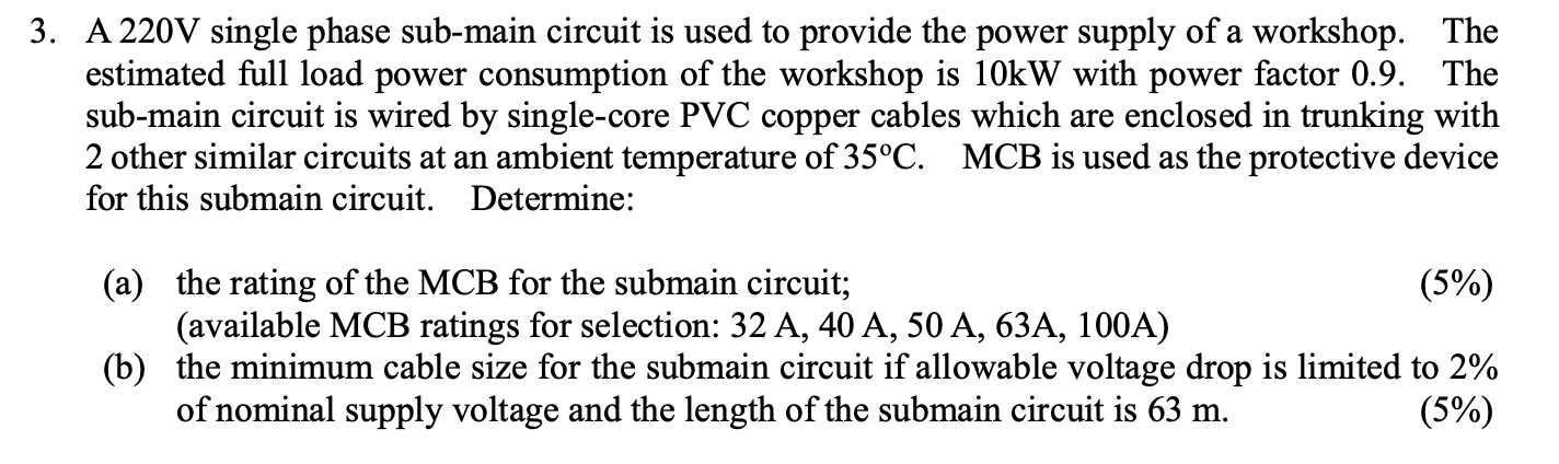 Solved 3. A 220V single phase sub-main circuit is used to | Chegg.com