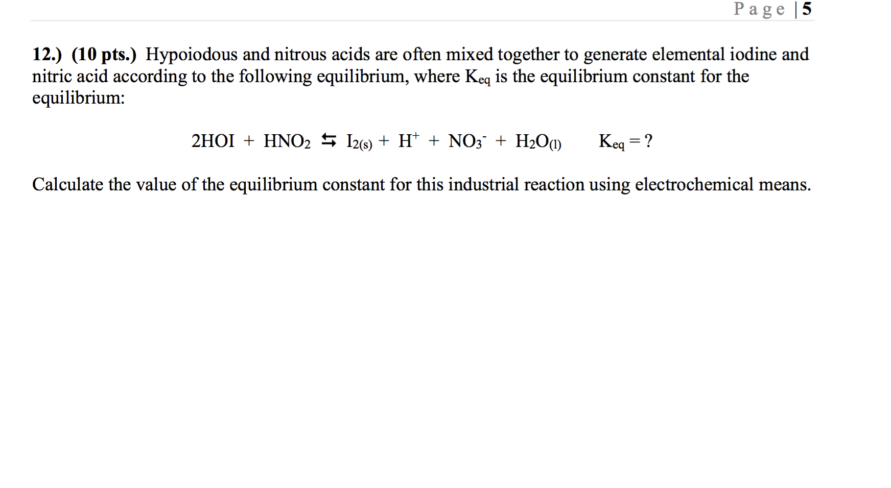 Solved Page 5 12.) (10 pts.) Hypoiodous and nitrous acids | Chegg.com