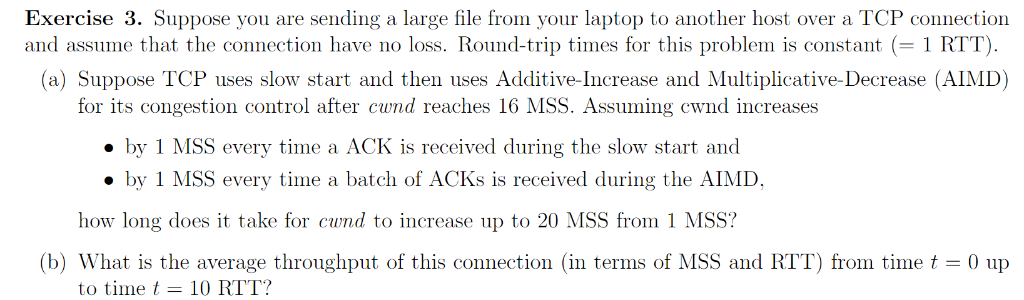 Solved Exercise 3. Suppose you are sending a large file from | Chegg.com