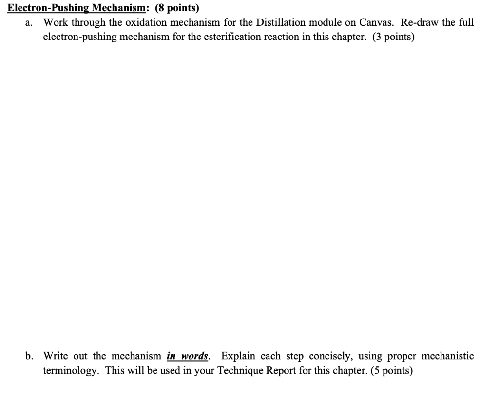 Solved Electron-Pushing Mechanism: (8 points) Work through | Chegg.com