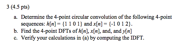 Solved 3 (4.5 pts) a. Determine the 4-point circular | Chegg.com