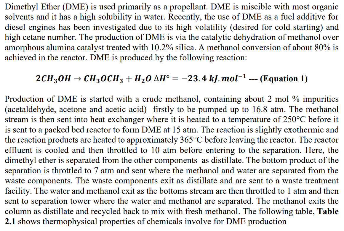 Solved Dimethyl Ether (DME) is used primarily as a | Chegg.com
