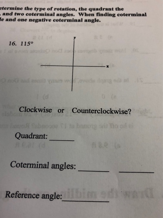 Solved etermine the type of rotation, the quadrant the and | Chegg.com