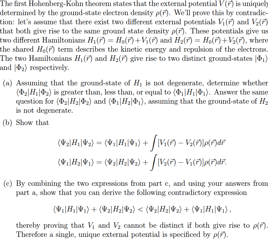 Solved The first Hohenberg-Kohn theorem states that the | Chegg.com