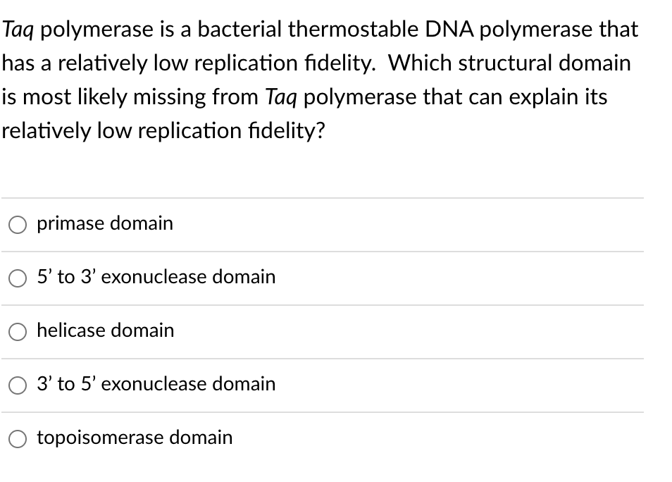 Solved a Taq polymerase is a bacterial thermostable DNA | Chegg.com