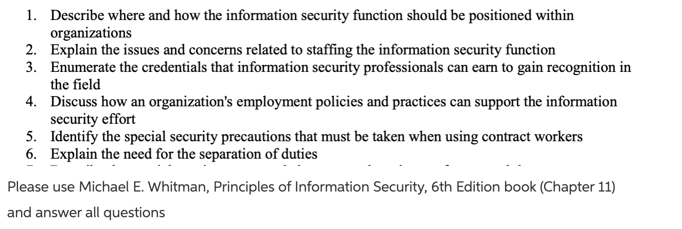 Solved 1. Describe where and how the information security | Chegg.com