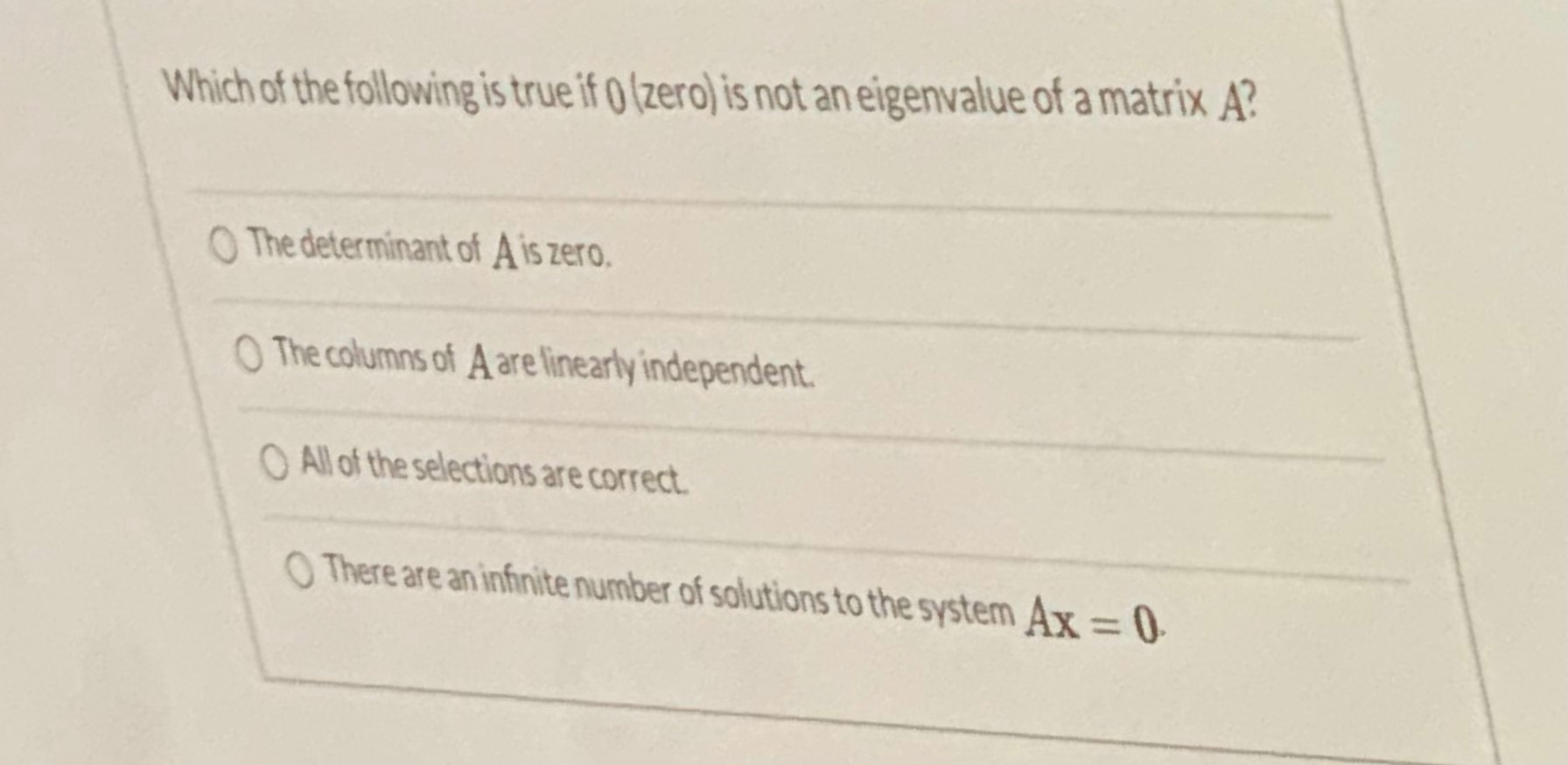 Solved Which of the following is true if 0 (zero) is not an | Chegg.com