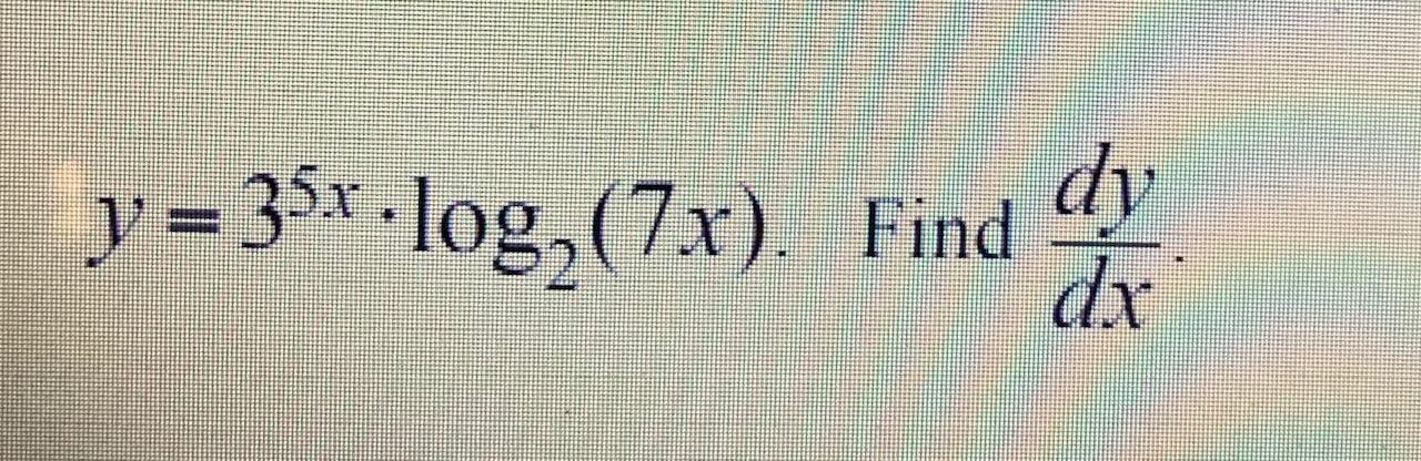 Solved f (x)=52x+log,*. Find f'(x). x g(x)=log (5.74 – | Chegg.com