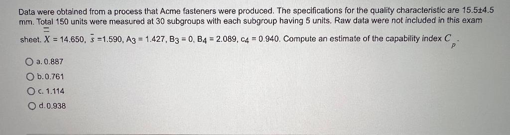 Solved Data were obtained from a process that Acme fasteners | Chegg.com