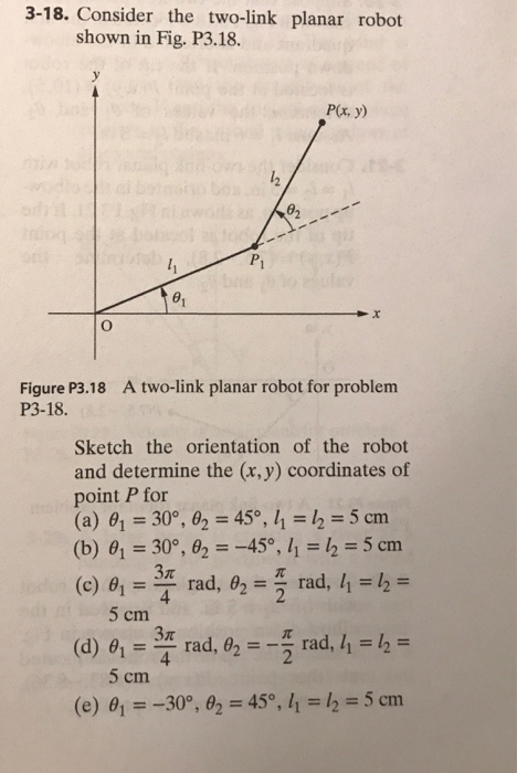 Solved 3-18. Consider the two-link planar robot shown in | Chegg.com
