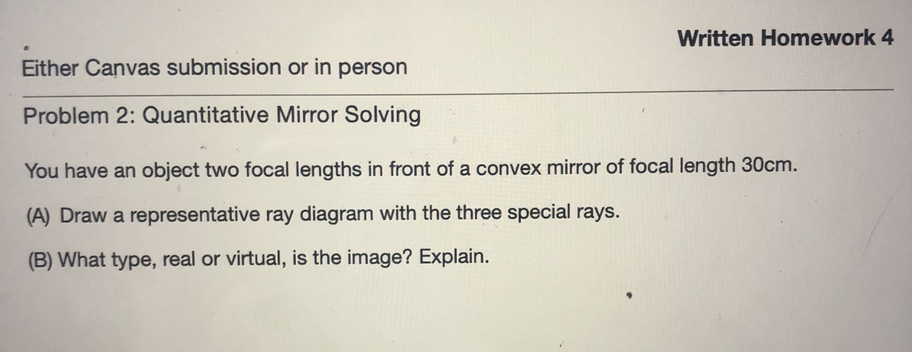 Solved Problem 2: Quantitative Mirror Solving You have an | Chegg.com