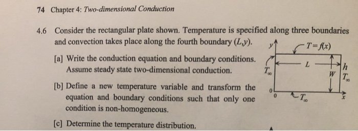 Solved 74 Chapter 4: Two-dimensional Conduction Consider the | Chegg.com