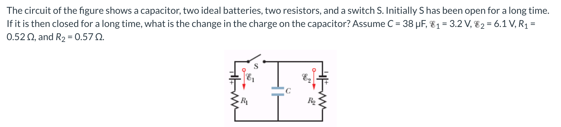 Solved The circuit of the figure shows a capacitor, two | Chegg.com
