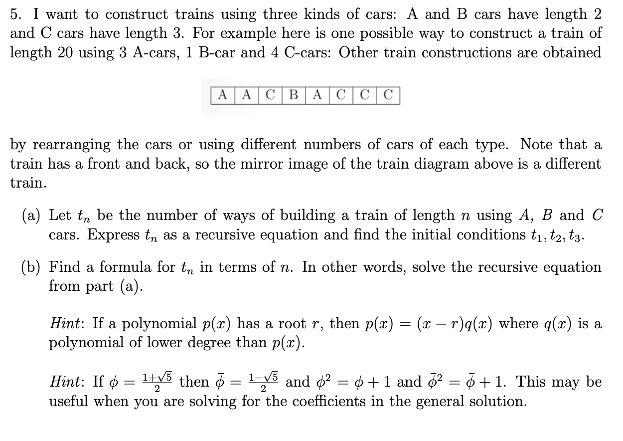 Solved 5. I want to construct trains using three kinds of | Chegg.com