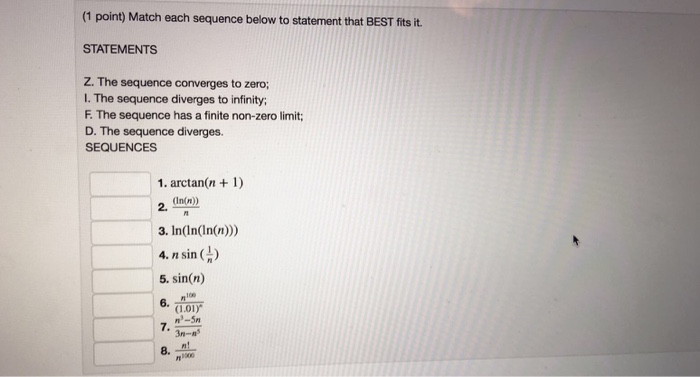 Solved Tpoint Match each sequence below to statement that | Chegg.com