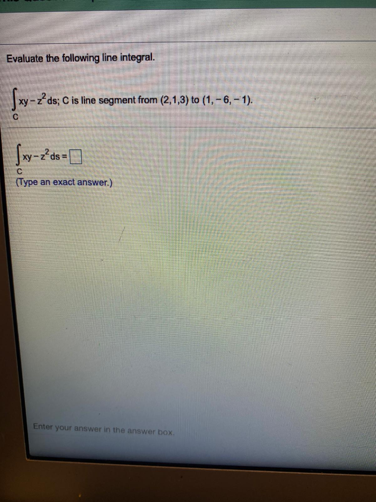 Solved Evaluate the following line integral. |xy-Z? ds; C is | Chegg.com