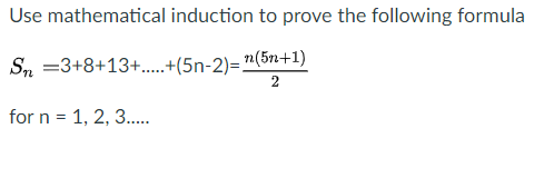 Solved Use mathematical induction to prove the following | Chegg.com
