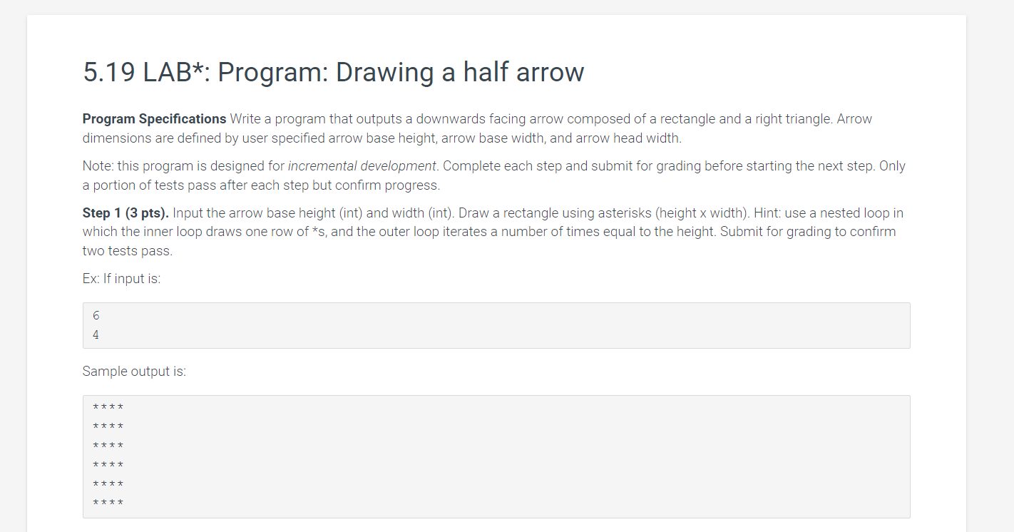 Solved 5.19 LAB*: Program: Drawing a half arrow Program | Chegg.com