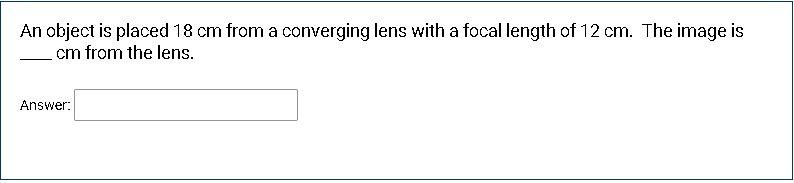 Solved An object is placed 18 cm from a converging lens with | Chegg.com