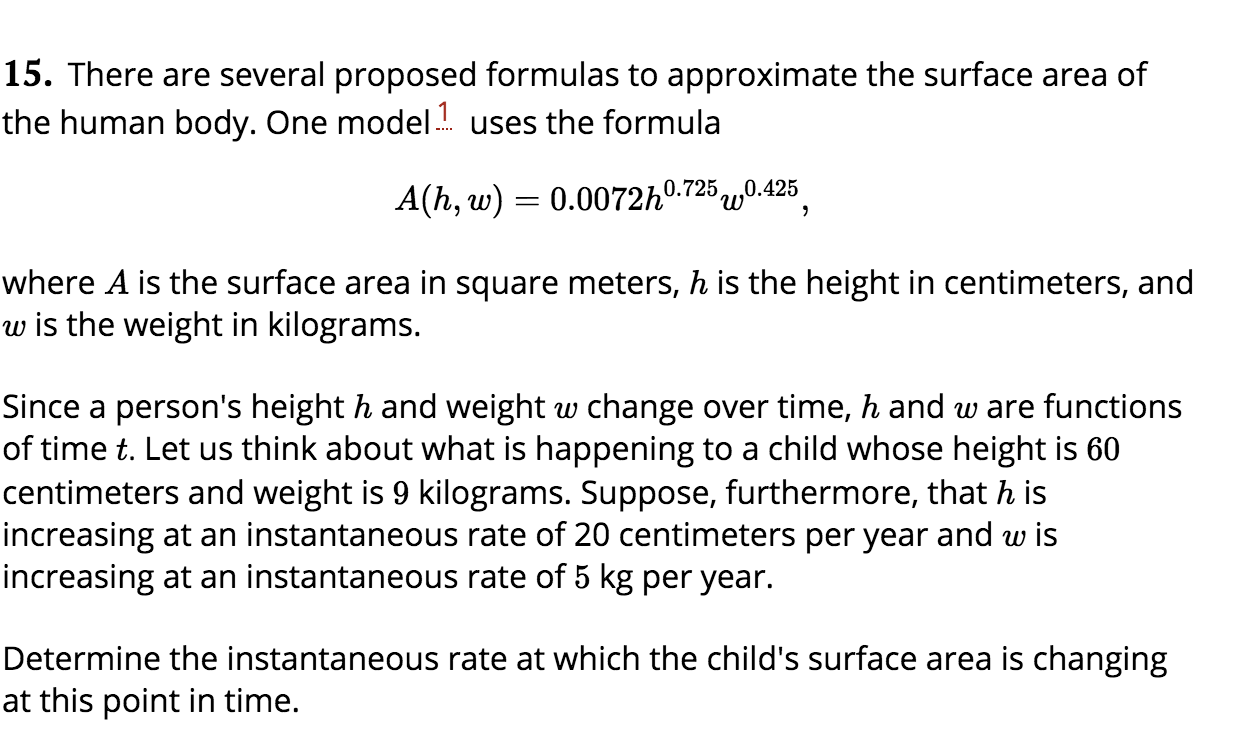 Solved 15. There are several proposed formulas to | Chegg.com