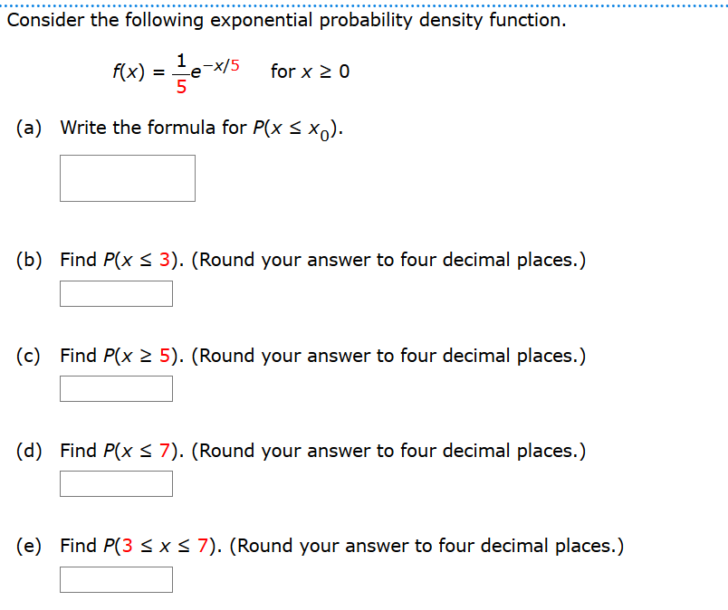 Solved Consider the following exponential probability | Chegg.com