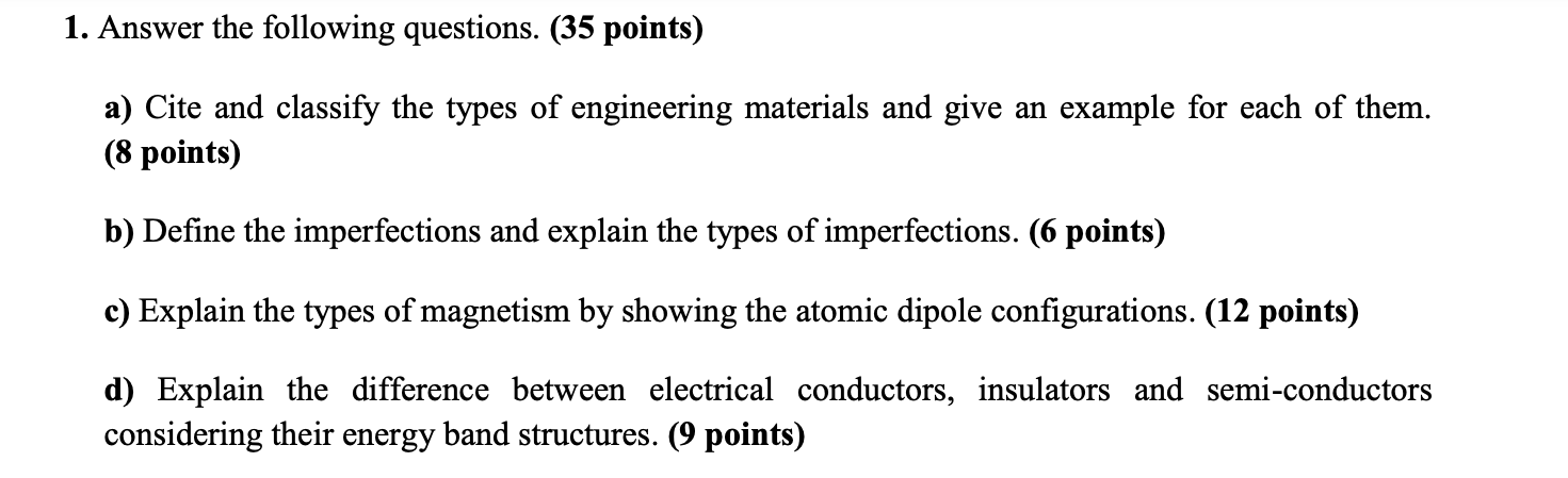 Solved 1. Answer the following questions. (35 points) a) | Chegg.com