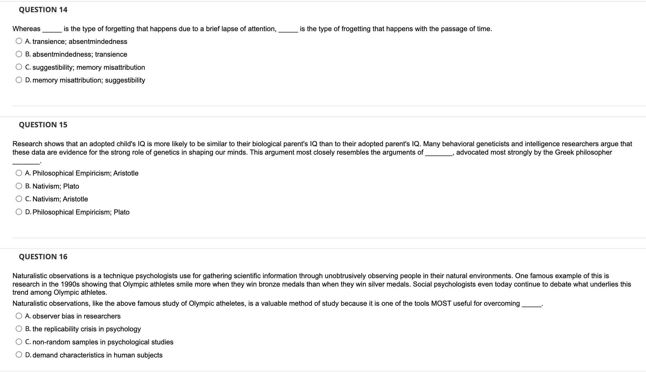Solved Whereas is the type of forgetting that happens due to | Chegg.com