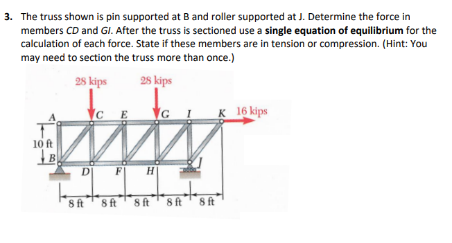 Solved 3. The truss shown is pin supported at B and roller | Chegg.com