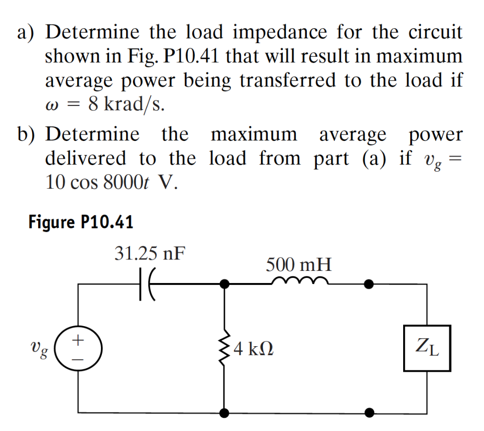 Solved a) Determine the load impedance for the circuit shown | Chegg.com