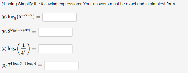 Solved (1 point) Simplify the following expressions. Your | Chegg.com