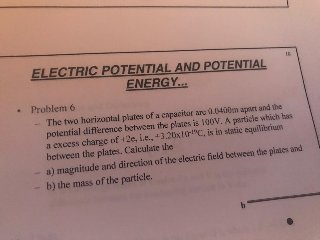 Solved ELECTRIC POTENTIAL AND POTENTIAL ENERGY... 7 Problem | Chegg.com