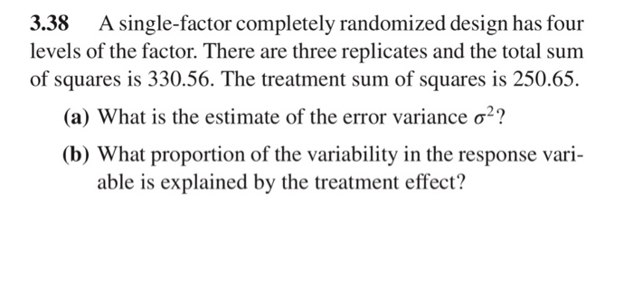 Solved 3.38 A single-factor completely randomized design has | Chegg.com