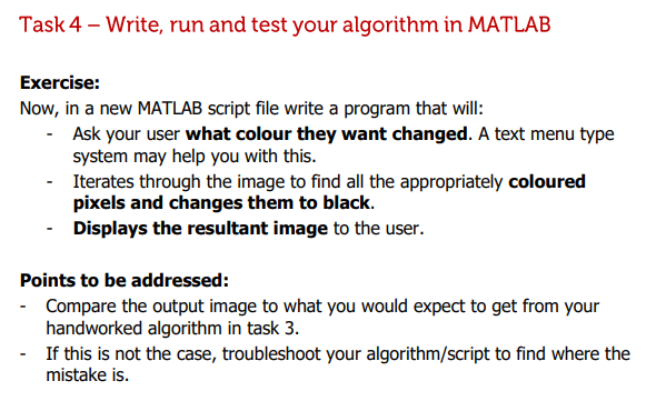 Solved Task 4 - Write, run and test your algorithm in MATLAB | Chegg.com