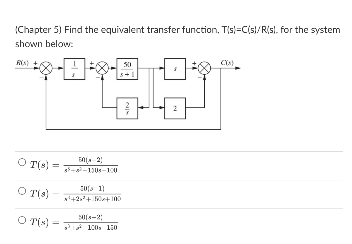 Solved (Chapter 5) Find the equivalent transfer function, | Chegg.com