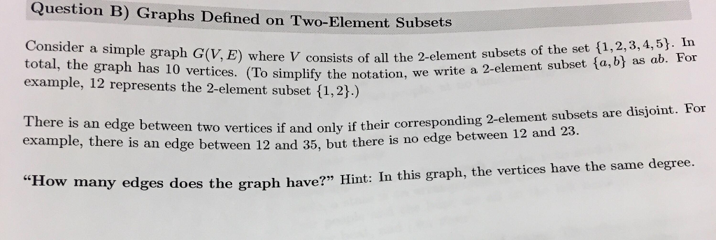 Solved Question B) Graphs Defined on Two-Element Subsets | Chegg.com